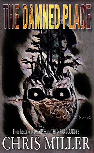 The Damned Place by Chris Miller | Jennie Reads